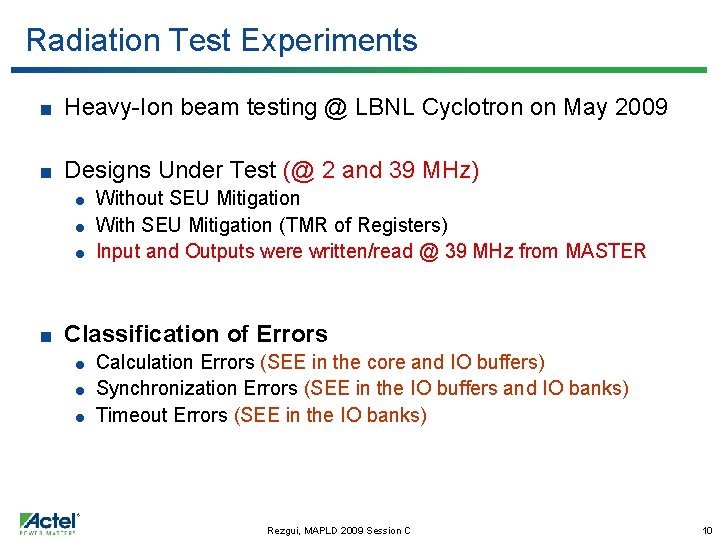 Radiation Performance of Embedded Core ABC Controller on