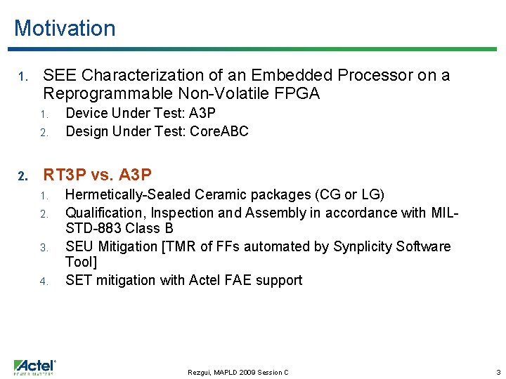 Radiation Performance of Embedded Core ABC Controller on