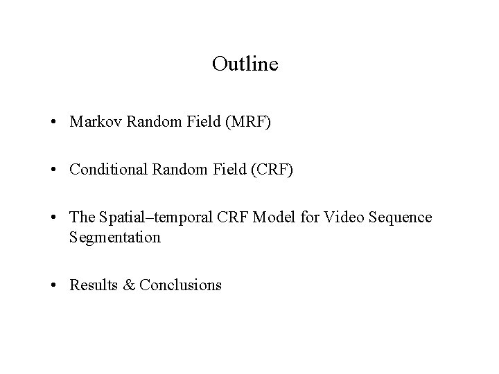 A Dynamic Conditional Random Field Model for Object