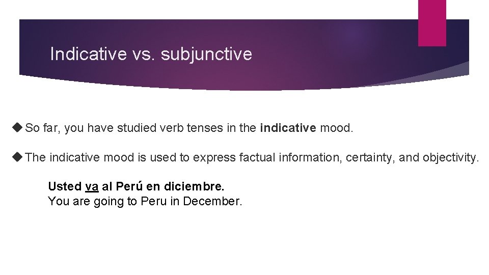 Calentamiento 27 de octubre Introduccin al subjuntivo ESPAOL