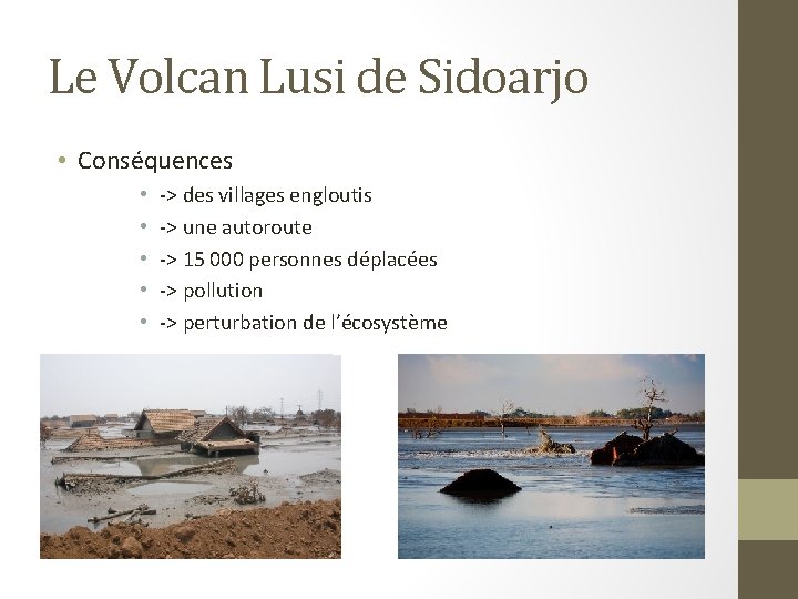 Les volcans de Boue Le Volcan de Sidoarjo