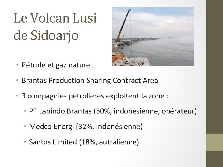 Les volcans de Boue Le Volcan de Sidoarjo