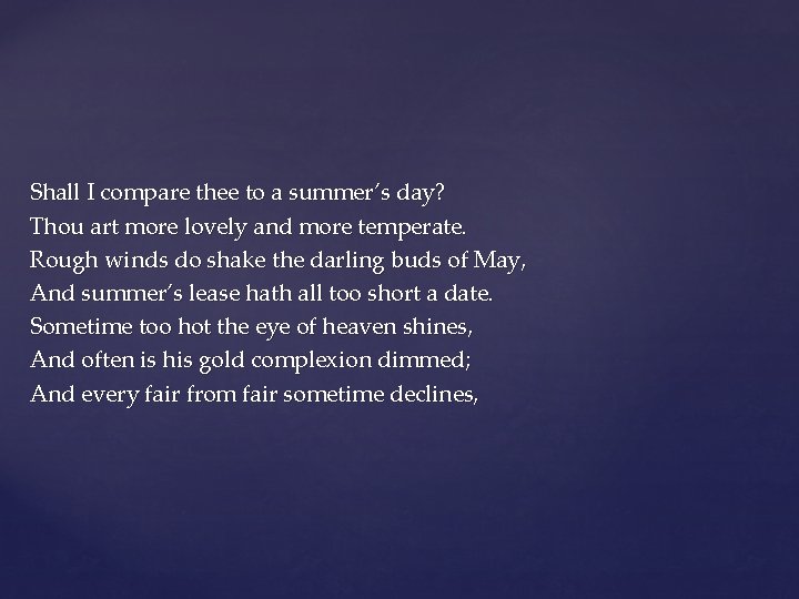 Memorizing Sonnet 18 by William Shakespeare Shall I