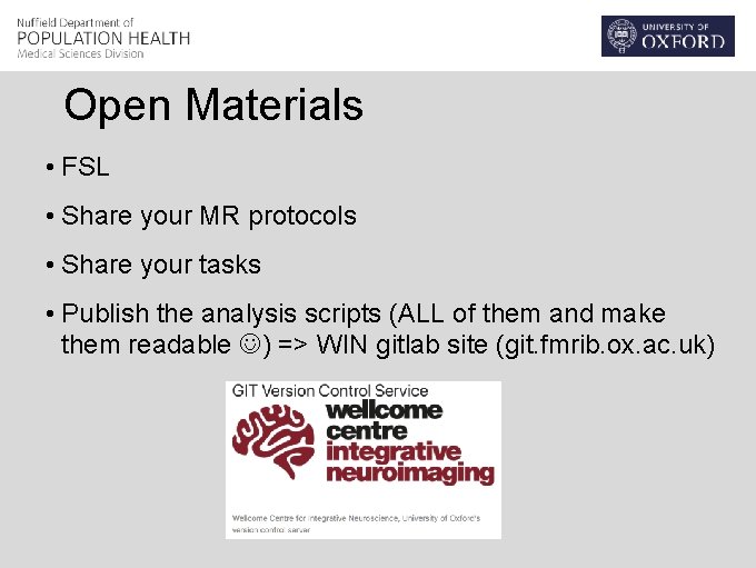 Brief intro to Open Neuroimaging Verena Heise MRI