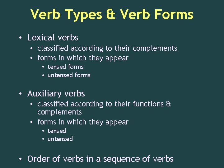 Meeting 6 Lecture 6 a Verb Types and