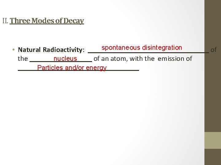 Nuclear Chemistry Topic 1 Natural Radioactivity Objective Identify
