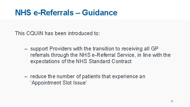 NHS eReferral Service Maximising the Benefits and Functionality