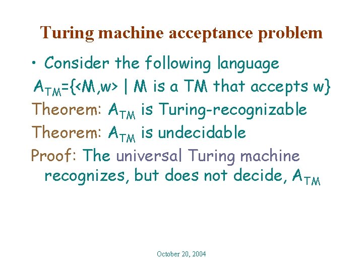 CSCI 2670 Introduction to Theory of Computing October