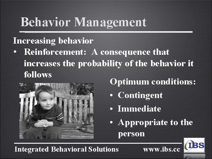 Behavior reduction using differential reinforcement and alternative skill