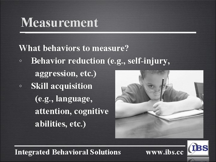 Behavior reduction using differential reinforcement and alternative skill