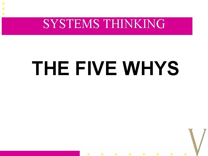 THE FIFTH DISCIPLINE A Presentation by ABBAS HUSAIN