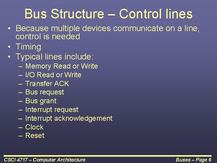 CSCI 47175717 Computer Architecture Topic Buses Reading Stallings