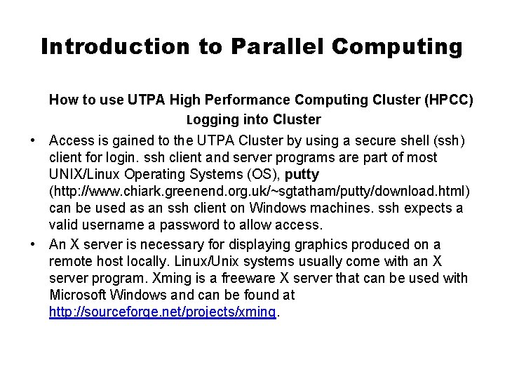 Introduction to Parallel Computing Presented by The Division