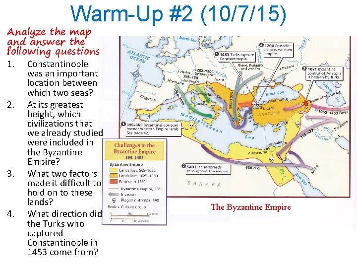 WarmUp 1 10515 Read Byzantine and Moslem Empires