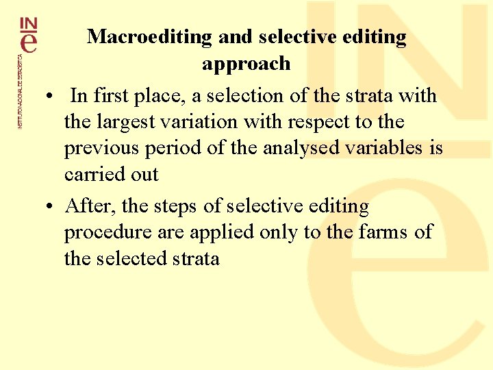 Using Selective Editing Combined With An Automatic System