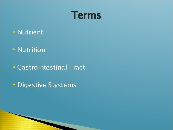 Livestock Nutrition Digestive System Created by Arlene Barrett