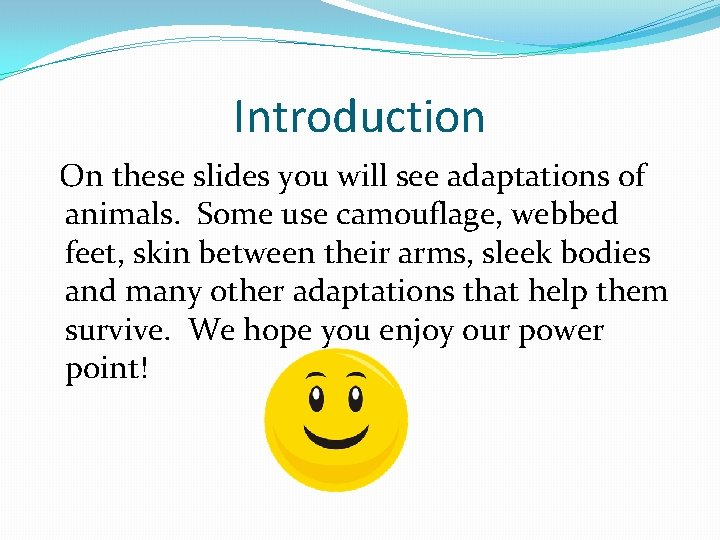 Unusual Animal Adaptations By Nacacia Lane Alexis Justin