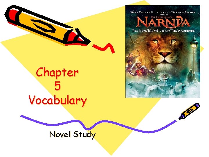 The Lion the Witch and The Wardrobe Chapter