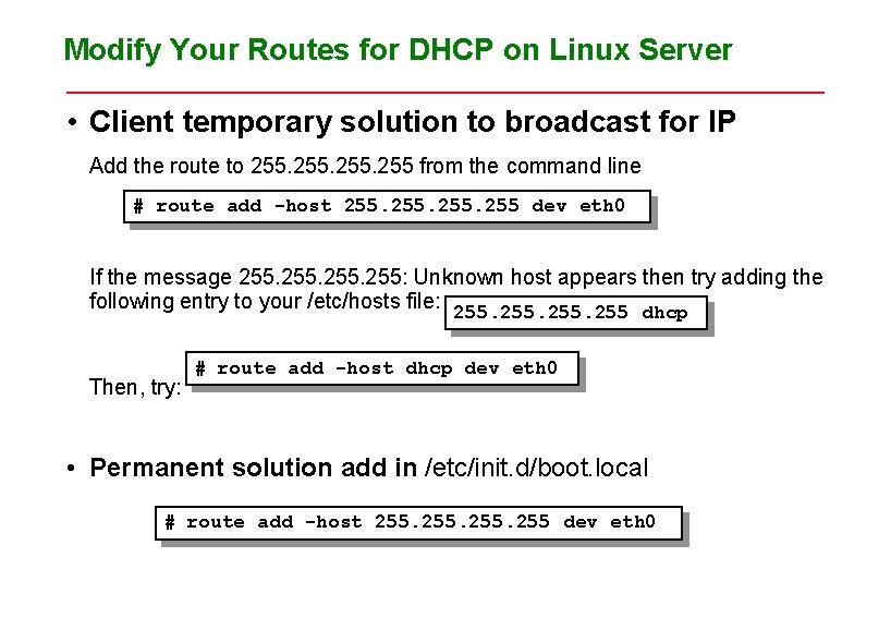 DHCP server Client Objectives to learn how to