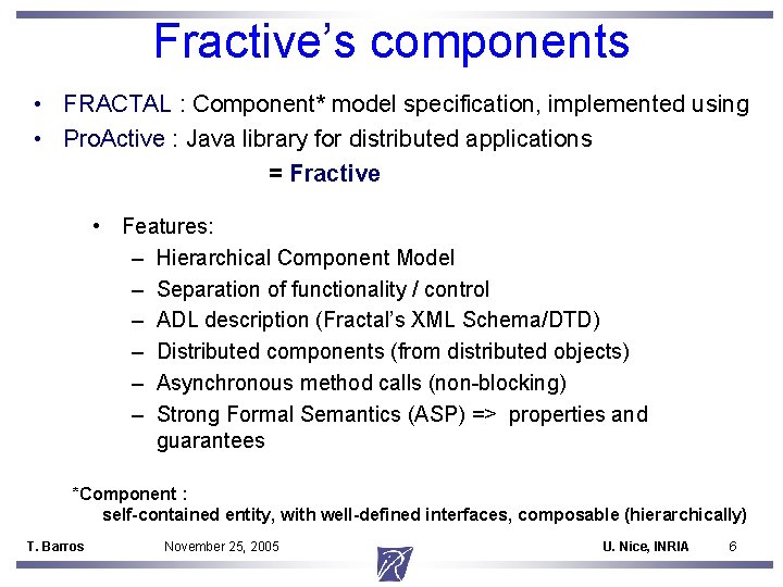 Formal Specification and Verification of Distributed Component Systems