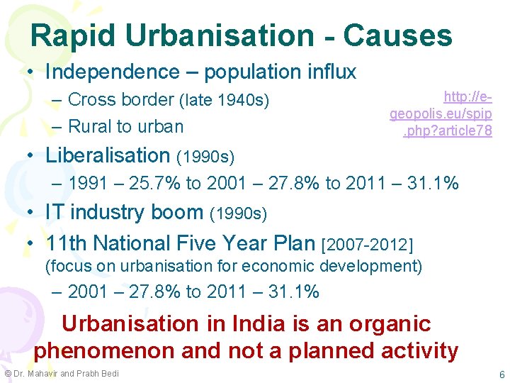 A Geospatial Approach to Urbanisation in India The