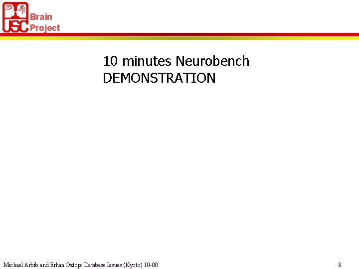 Brain Project Neurobench a prototype for a neurophysiological