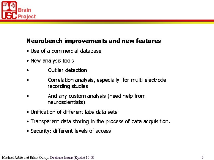 Brain Project Neurobench a prototype for a neurophysiological