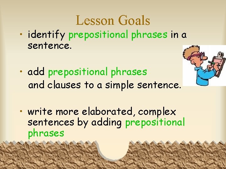 Prepositional Phrases Whats in the bag Meet the