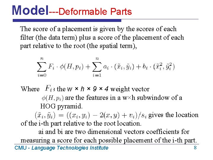Deformable Part Model Presenter Liu Changyu Advisor Prof