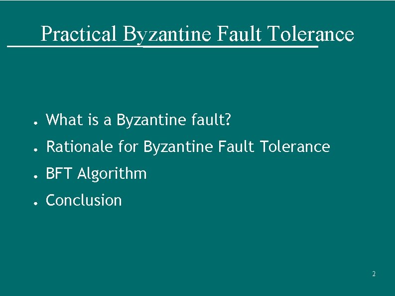 Practical Byzantine Fault Tolerance Castro and Liskov OSDI