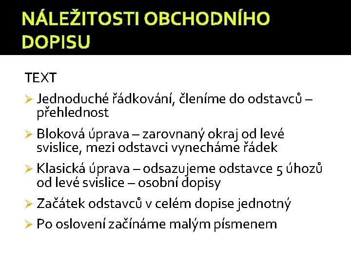 NLEITOSTI OBCHODNHO DOPISU 2 NLEITOSTI OBCHODNHO DOPISU TEXT