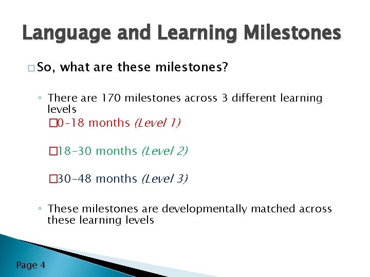 The Verbal Behavior Milestones Assessment and Placement Program