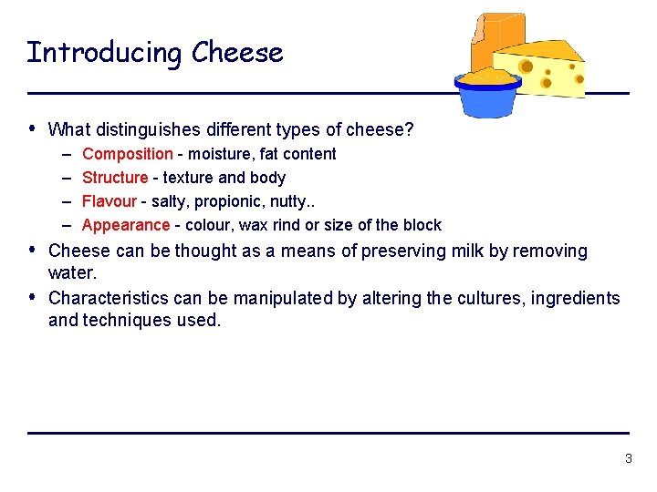 Cheese Making An Understanding Of the basics Of