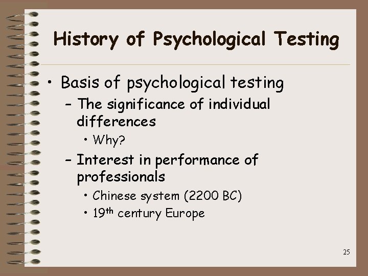 Intelligence Testing 1 2 A brief history of