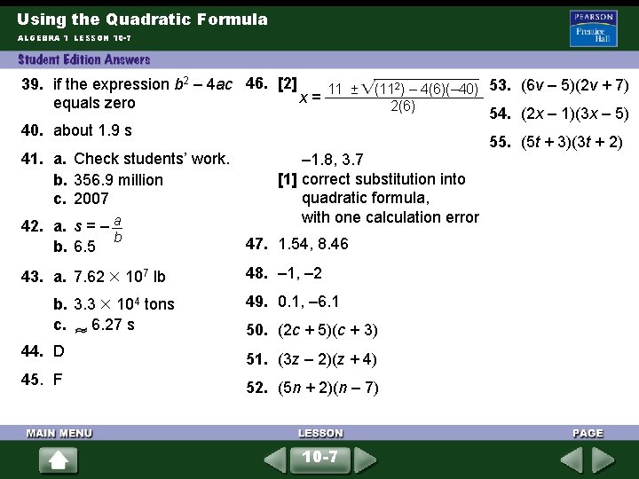 Using the Quadratic Formula ALGEBRA 1 LESSON 10