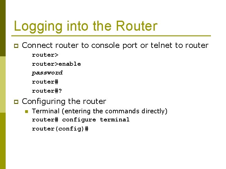 Cisco Router Configuration Basics Scalable Infrastructure Workshop Router