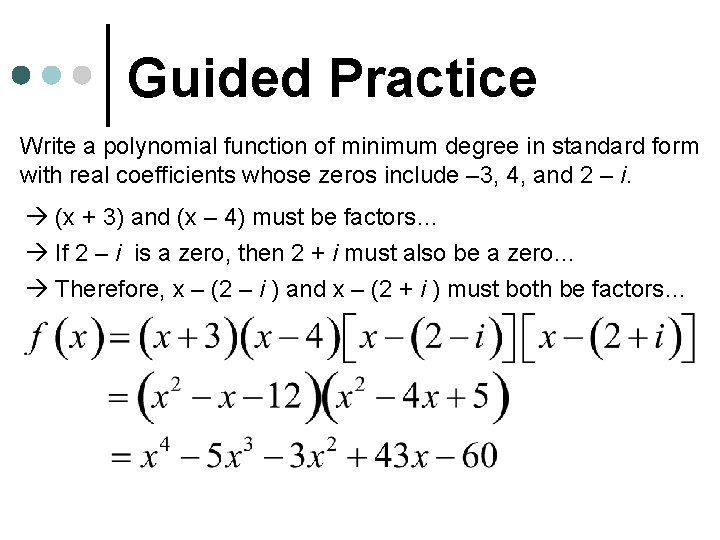The Fundamental Theorem of Algebra Its in Sec