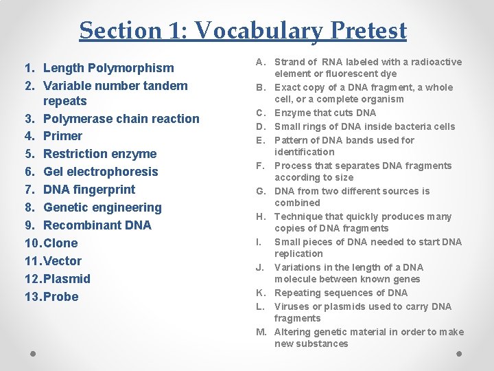 Chapter 13 Gene Technology Section 1 Vocabulary Pretest