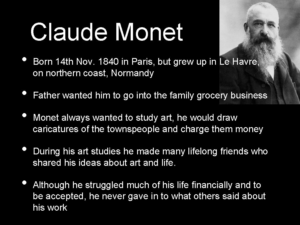 Claude Monet 14 th November 1840 5 th
