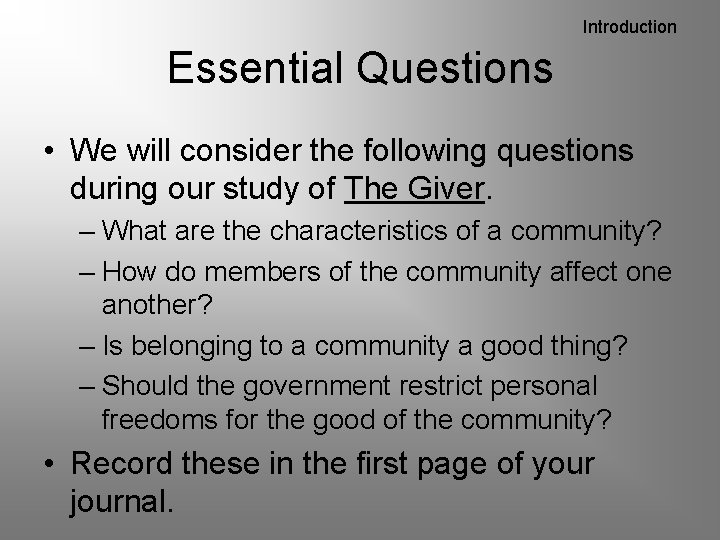 The Giver by Lois Lowry Reading 7 Introduction