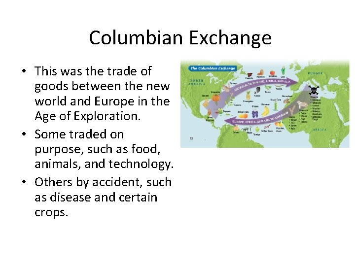 The African Slave Trade and Columbian Exchange Agenda