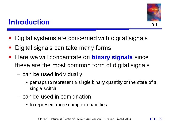 Digital Systems Chapter 9 Introduction Binary Quantities and