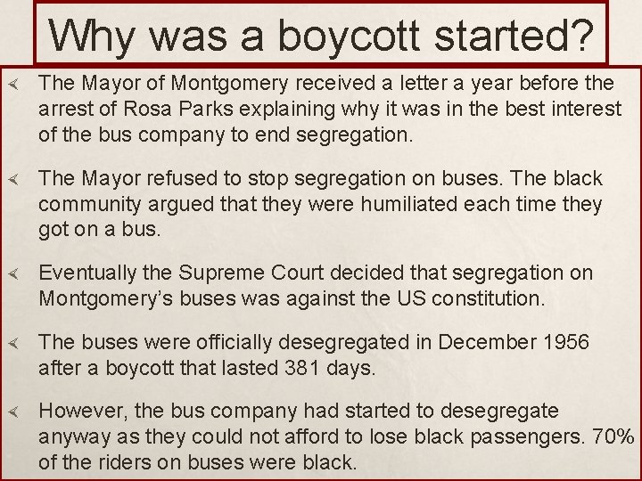 Montgomery Bus Boycott Describe how the Montgomery Bus