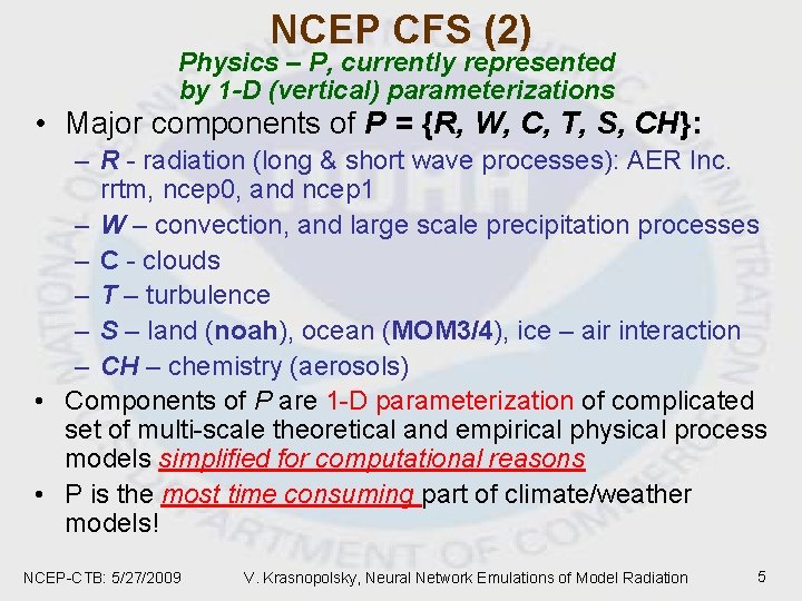 CTB Seminar Series Development of Neural Network Emulations