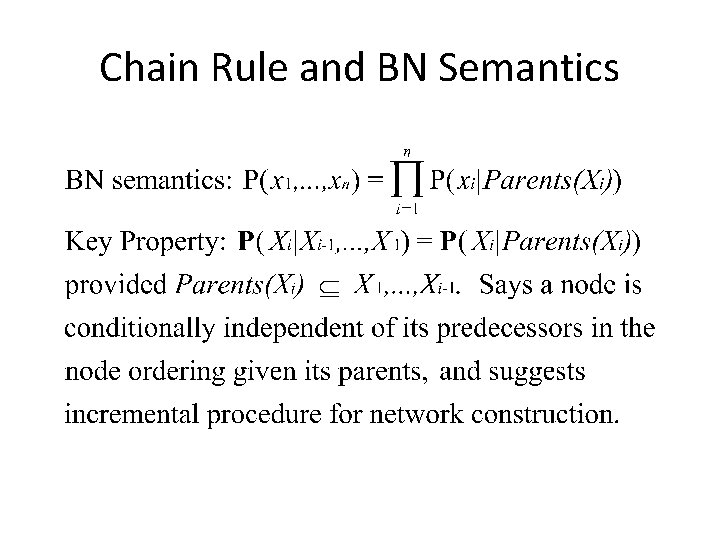 Identifying Conditional Independencies in Bayes Nets Lecture 4