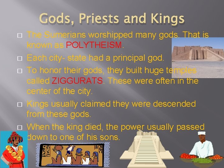 MESOPOTAMIA Chapter 4 Lesson 1 The Sumerians Objectives
