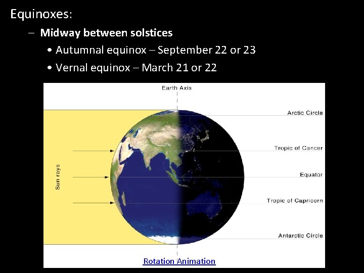 Lab 3 Earth SunGeometry Earths axis is tilted