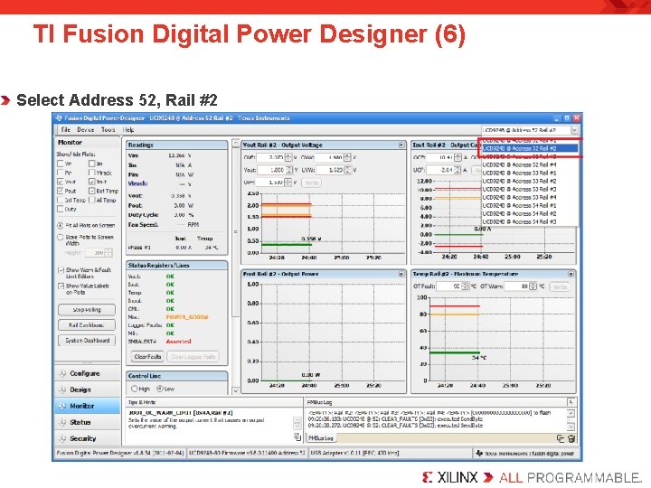 KC 705 Power Bus Monitoring Copyright 2012 Xilinx