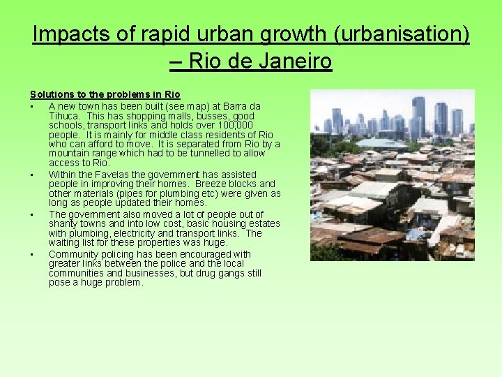 Managing Urban Environments Topic Case study Impacts of