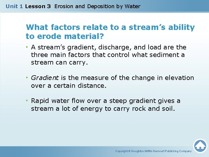Unit 1 Lesson 3 Erosion and Deposition by